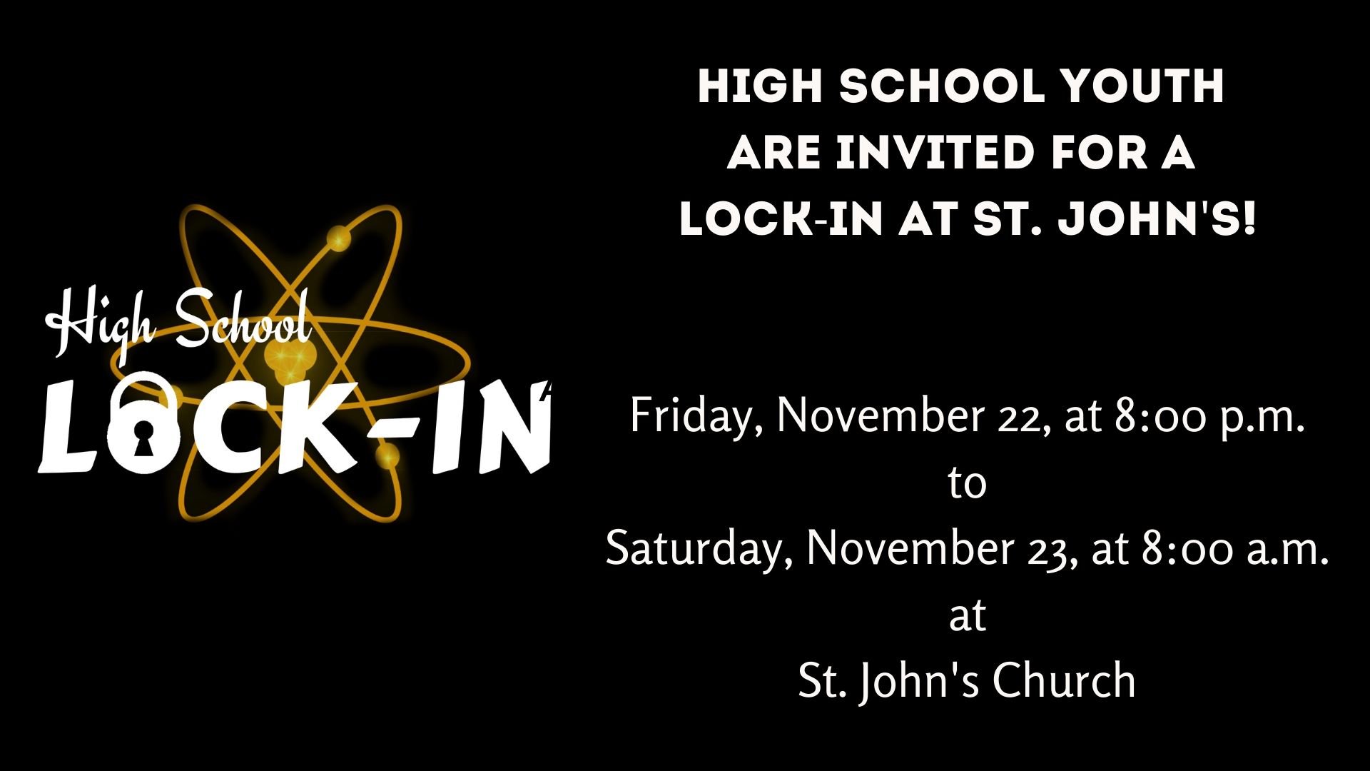 High School Lock-In – St. John’s Lutheran Church
