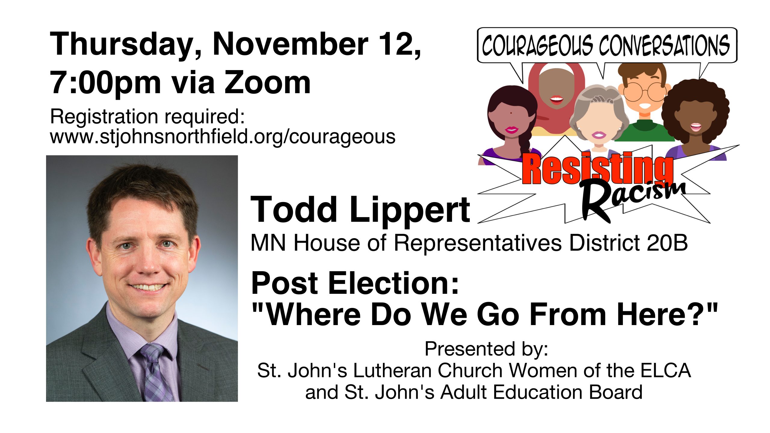 November Courageous Conversations with Representative Todd Lippert – St ...